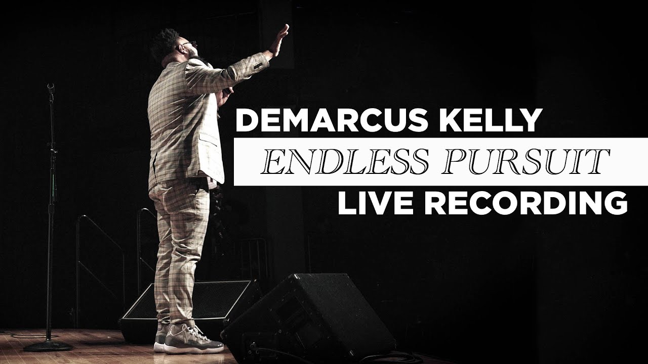 Endless Pursuit Complete Concert | DeMarcus Kelly - YouTube