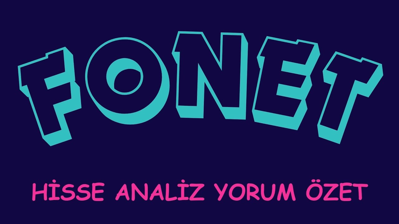 FONET HİSSE ANALİZ YORUM ÖZET #fonet #FONET #BORSA #bist - YouTube