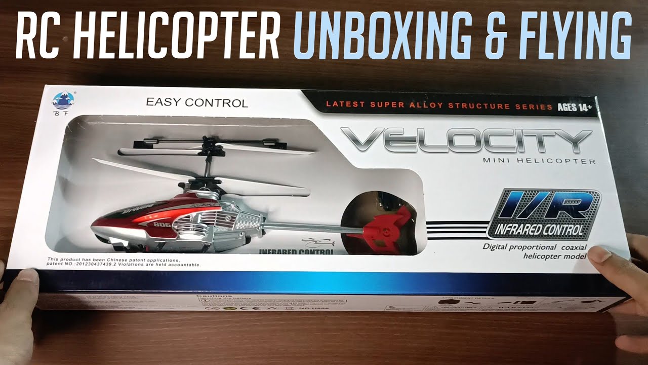 Unboxing New Velocity RC Helicopter And Flying Test - Remote Control ...