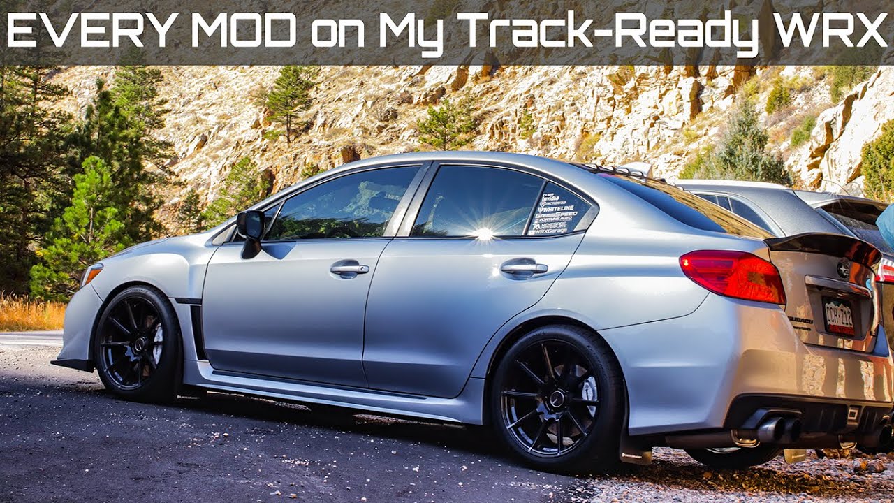 Listing EVERY SINGLE Mod on My Track-Ready WRX!! - YouTube