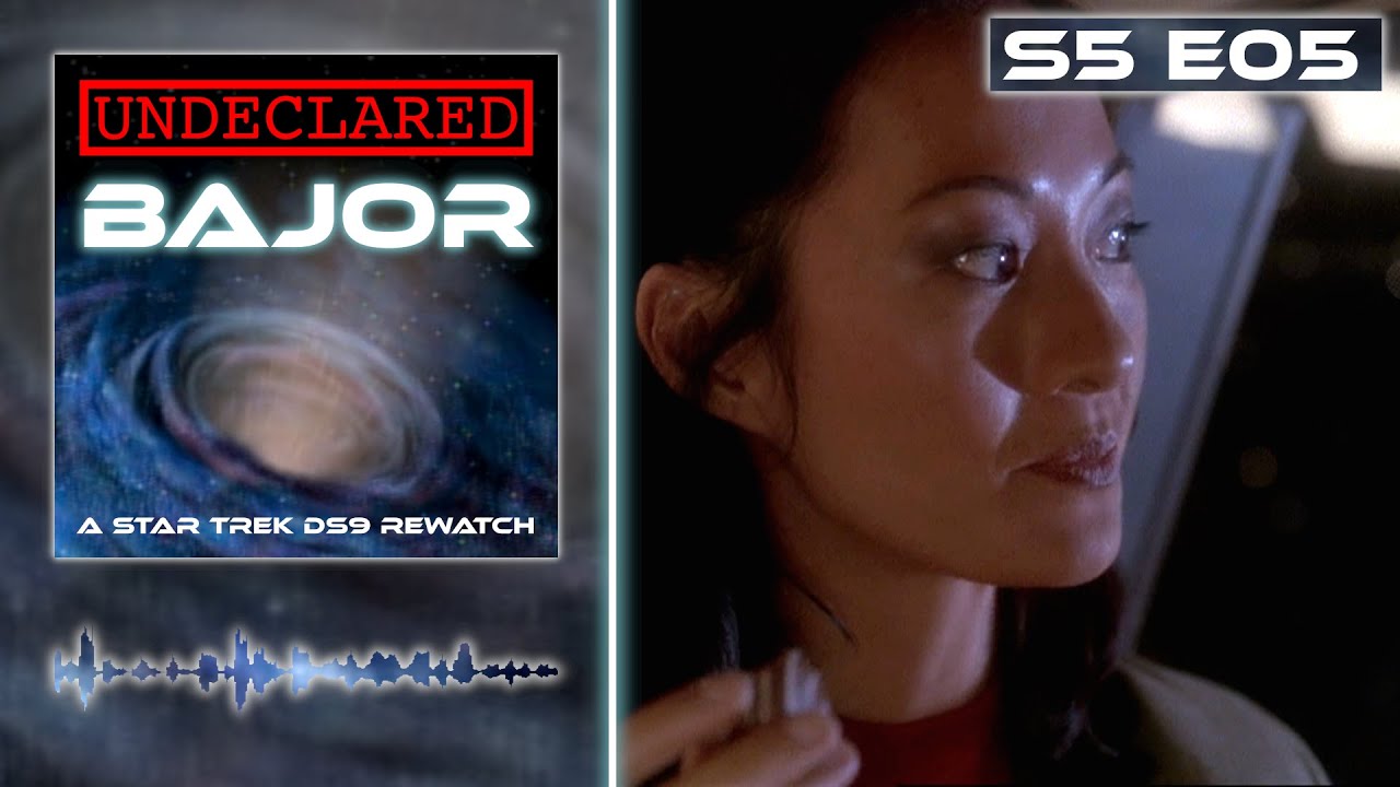 Star Trek Deep Space Nine Review S5 E05 "The Assignment" [Undeclared ...