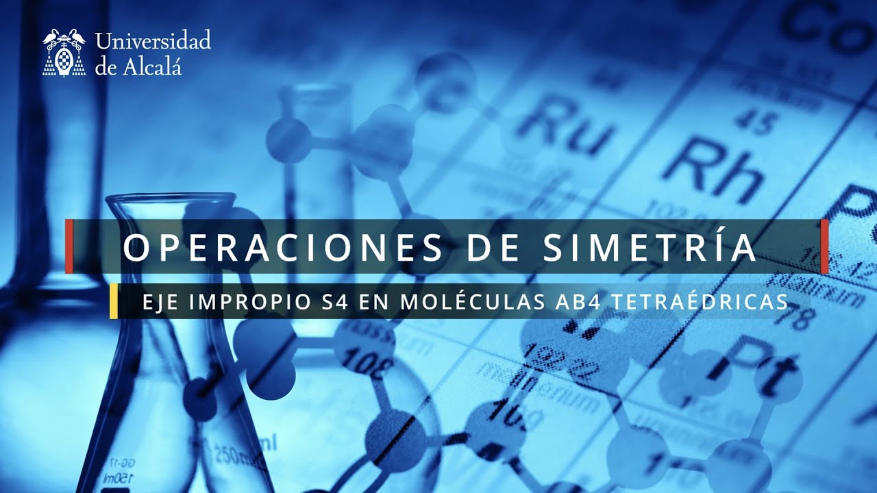 Operaciones de Simetría asociadas al Eje Impropio S4 en Moléculas AB4 ...