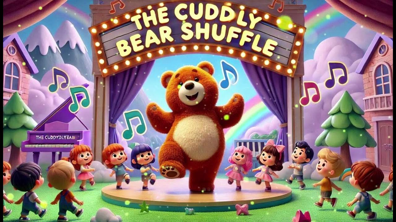 The Cuddly Bear Shuffle 🐻🎶 | Fun Dance & Songs for Kids ...