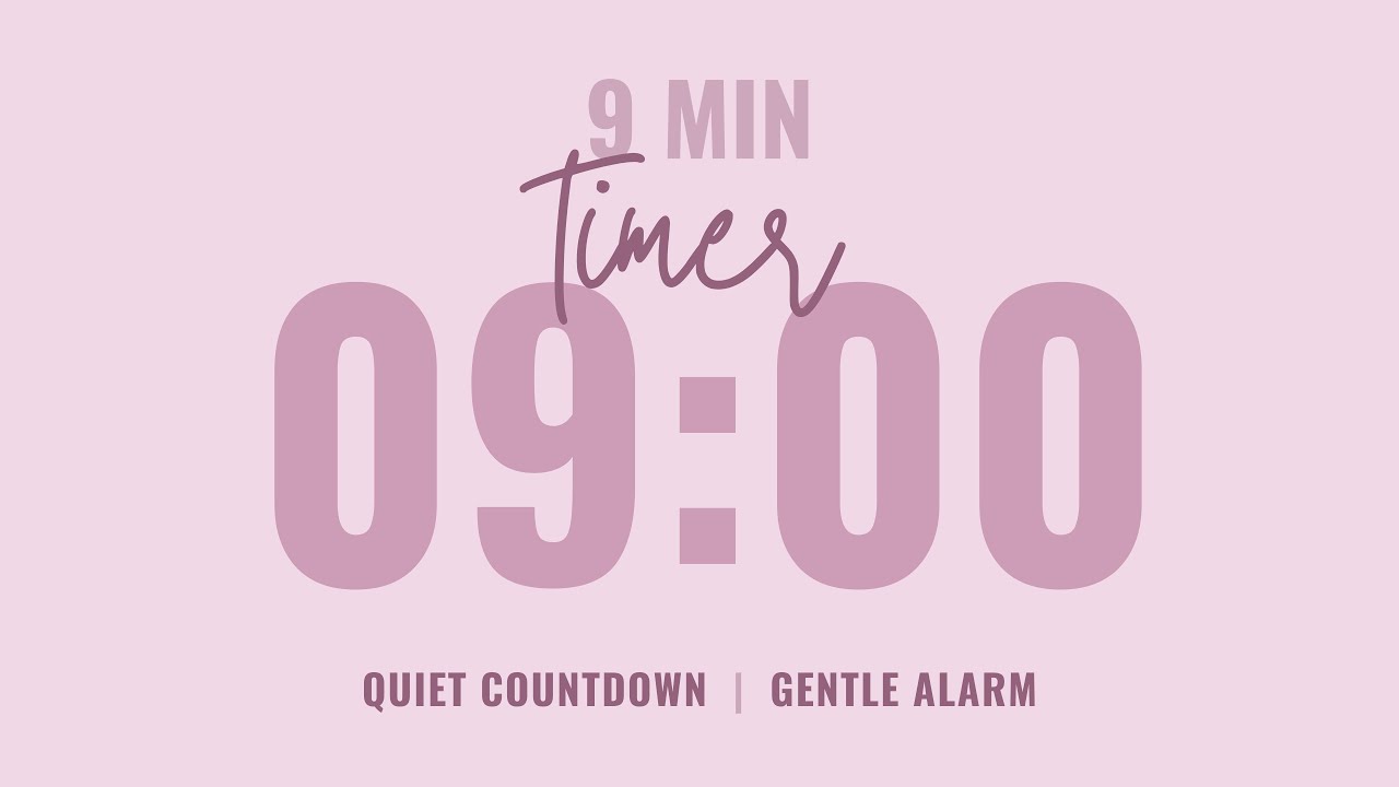 ⌛ 9 Minute Quiet Countdown Timer ⏰ Gentle Alarm 💗 Aesthetic Pastel Pink ...