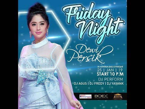 Dj Fredy Terbaru (SPESIAL DEWI PERSIK) Jumat 25 Januari 2019 Remix4Life Banjarmasin