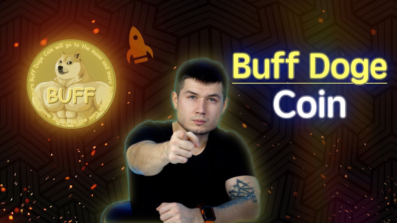 Buff Doge Coin [DOGECOIN] - The biggest project in recent times! - YouTube