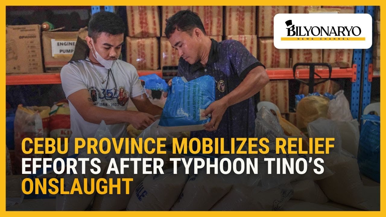 Cebu province mobilizes relief efforts after Typhoon Tino’s onslaught ...