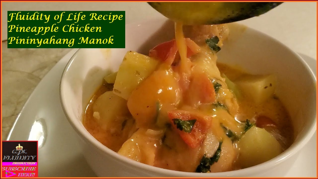 Recipe Pineapple Chicken Pininyahang #Manok in Coconut Milk Filipino ...