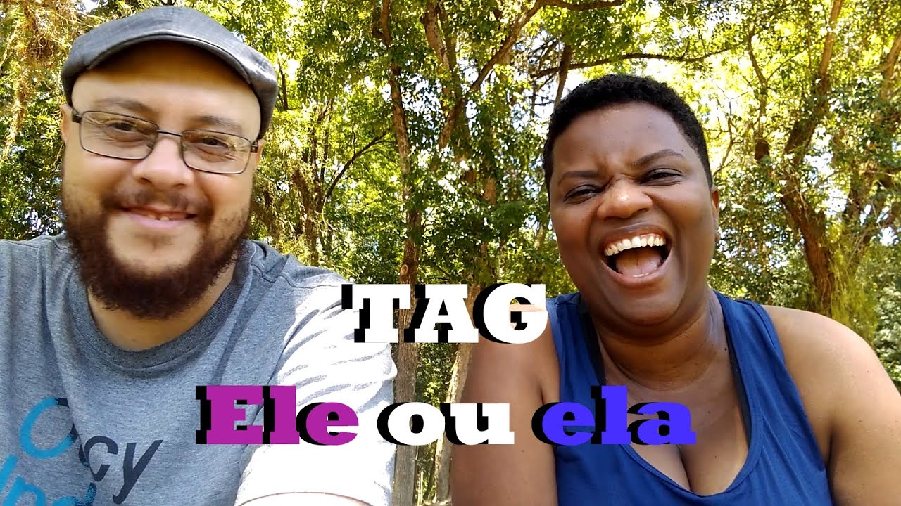 Tag ele ou ela - YouTube