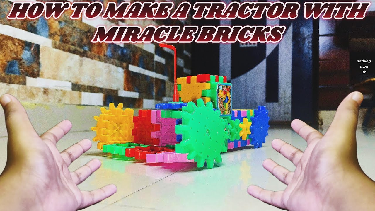HOW TO MAKE A TRACTOR WITH MIRACLE BRICKS (TUTORIAL) - YouTube