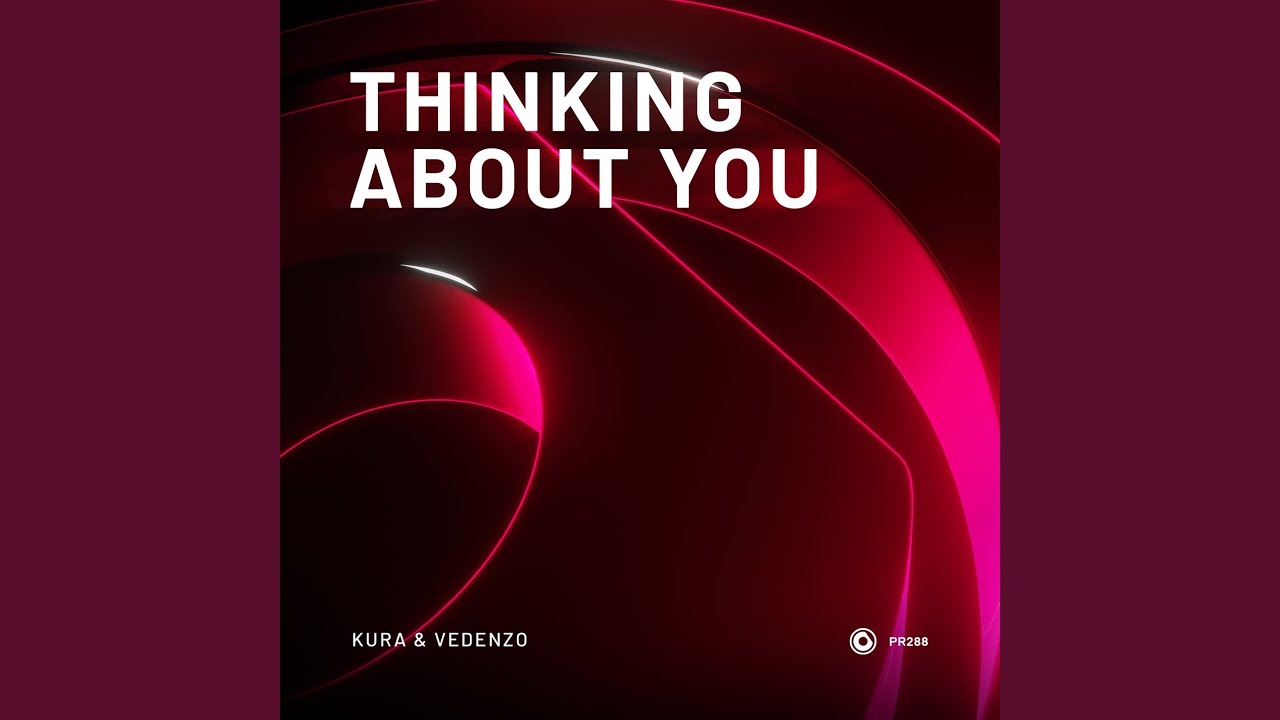 Thinking About You (Extended Mix) - YouTube