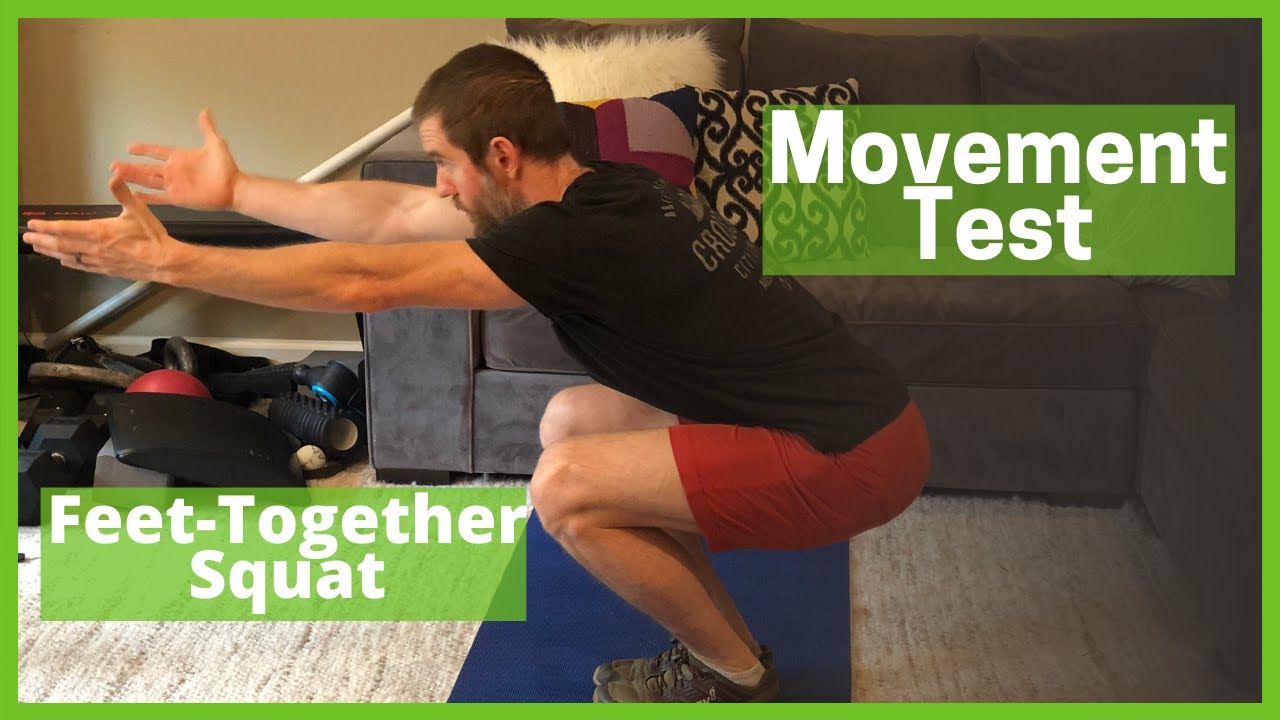 Feet Together Squat Ankle and Hip Movement Test - YouTube