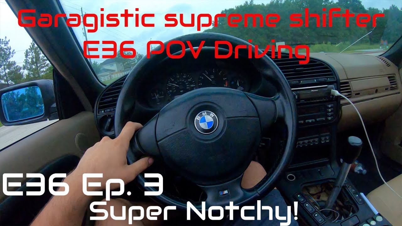 BMW E36 POV Driving. Garagistic supreme shifter. | E36 Cabriolet EP.3 ...