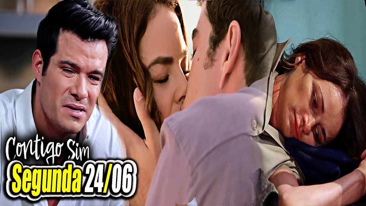 Contigo Sim Capitulo de Hoje 24/06 Segunda Álvaro Beija Ângela Yolanda ...