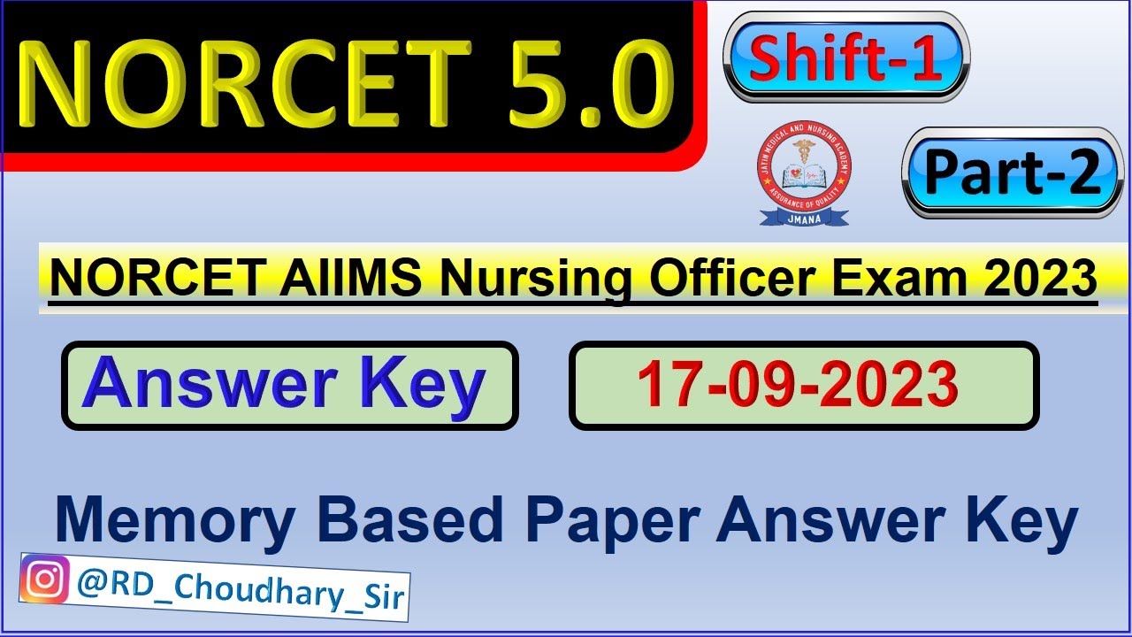 NORCET 5 Pre Shift-1 || AIIMS NORCET Nursing Officer Exam 2023 Memory ...