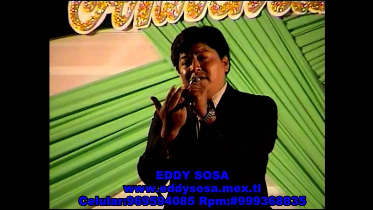 EDDY SOSA " LA ENAMORADA QUE SOÑE" - YouTube