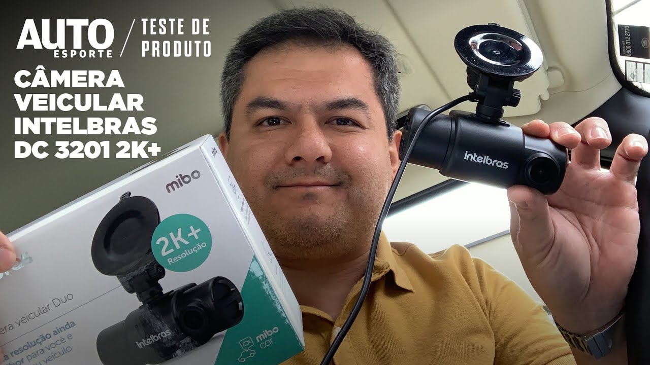 TESTE DE PRODUTO: CÂMERA VEICULAR INTELBRAS; TODO MOTORISTA DE APP ...