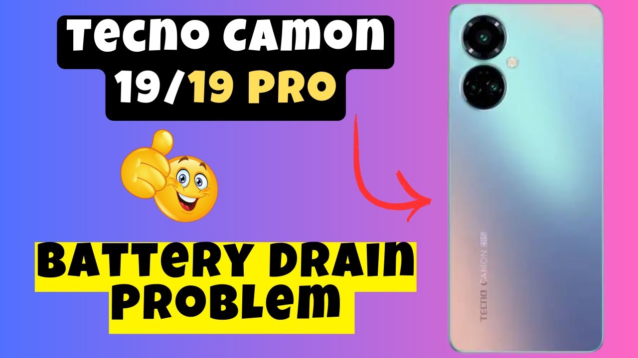 Battery Drain Problem Tecno Camon 19/19 Pro || How to show Battery ...