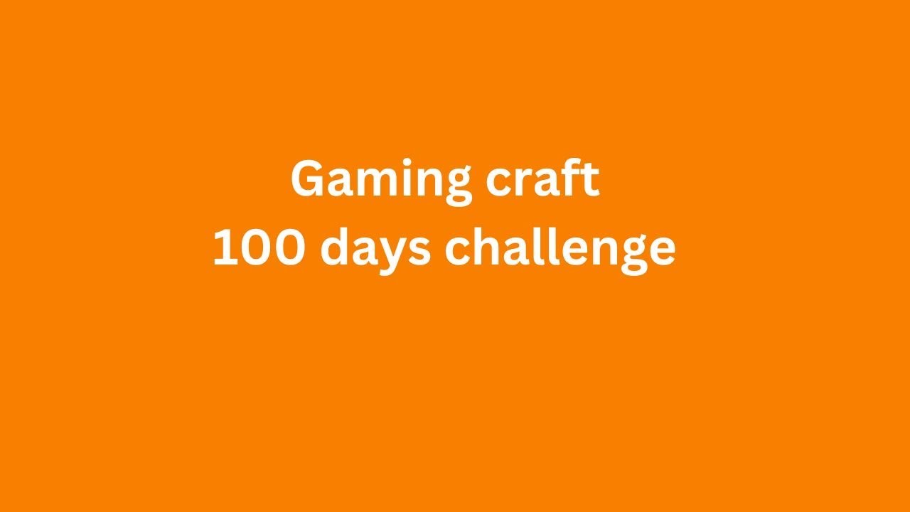 Gaming Craft season 2 100 day Quest part 3 - YouTube