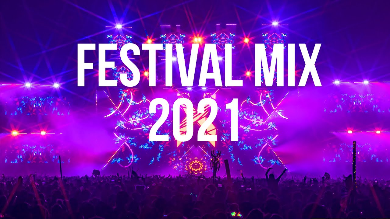 Festival Music Mix 2021 | Best Of EDM Remix | Electro House 2021 - YouTube