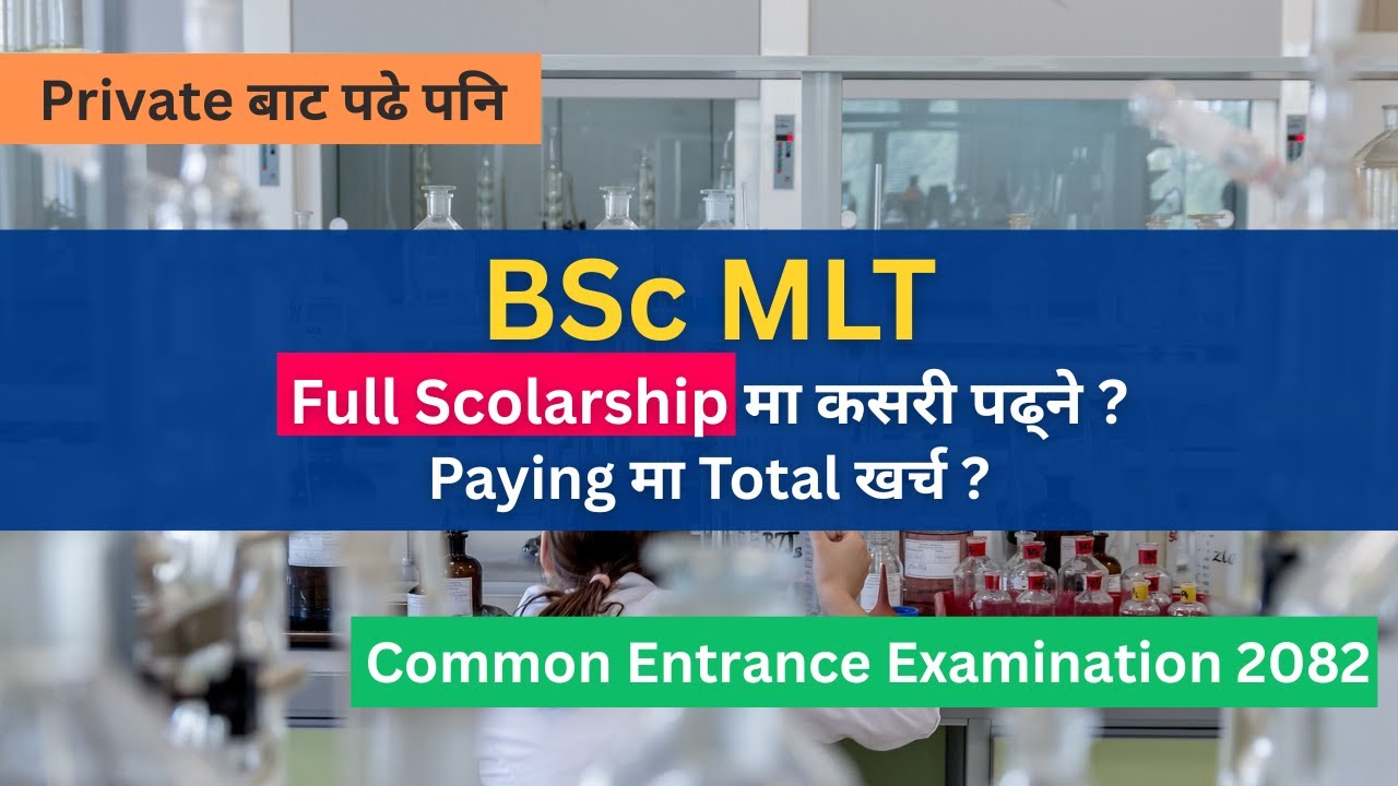 BSc MLT in Nepal | How to get free scholarship in BSc MLT in Nepal ...