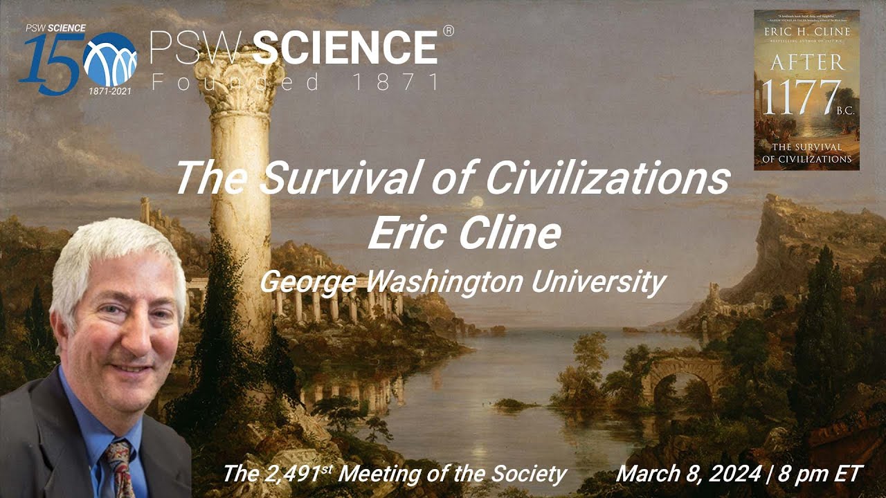 PSW 2491 The Survival of Civilizations After 1177 BCE | Eric Cline - YouTube