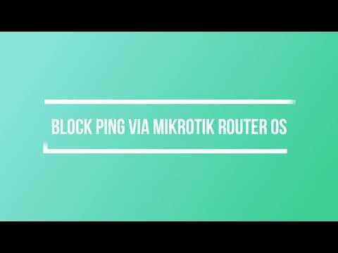 [#1 Administrasi Sistem Jaringan] Block Ping Via MikroTik Router OS - YouTube