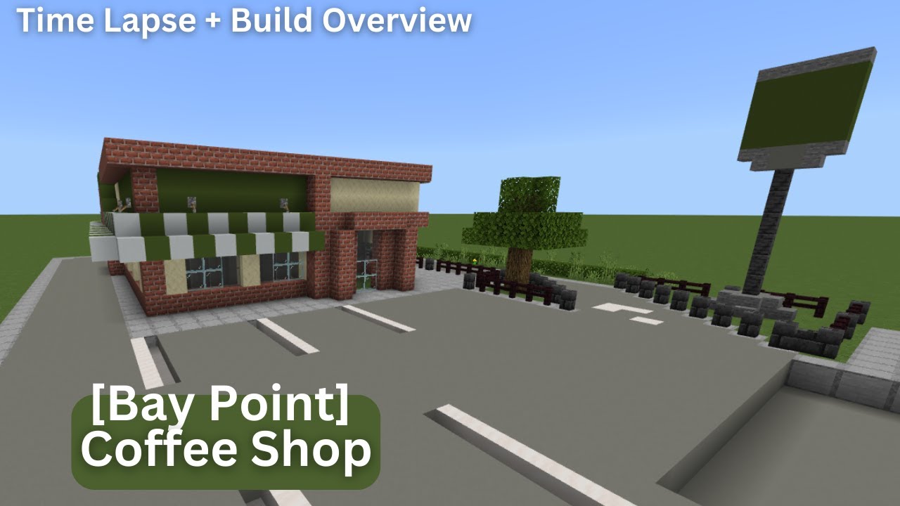 Bay Point - Coffee Shop [Minecraft #1] - YouTube