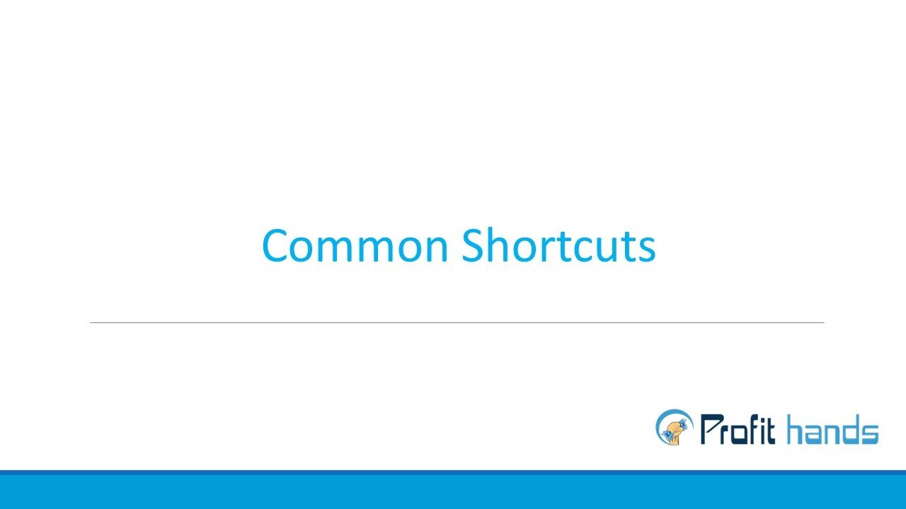 Profit Hands (English) General Settings Part-17 Common Shortcuts - YouTube