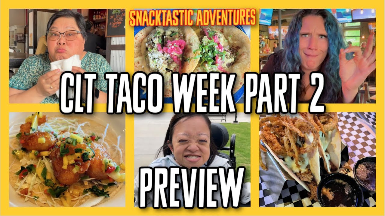 CLT Taco Week Part 2 Preview - YouTube