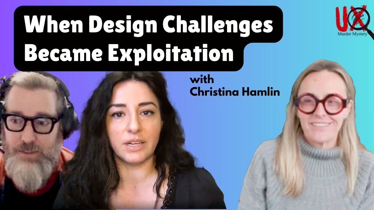 When Design Challenges Became Exploitation with Christina Hamlin - YouTube