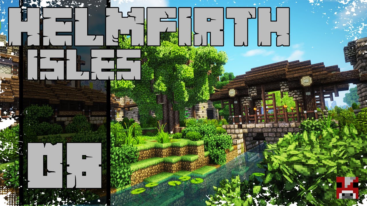 Minecraft Timelapse - Helmfirth Isles - 08 - WE ARE BACK! - YouTube