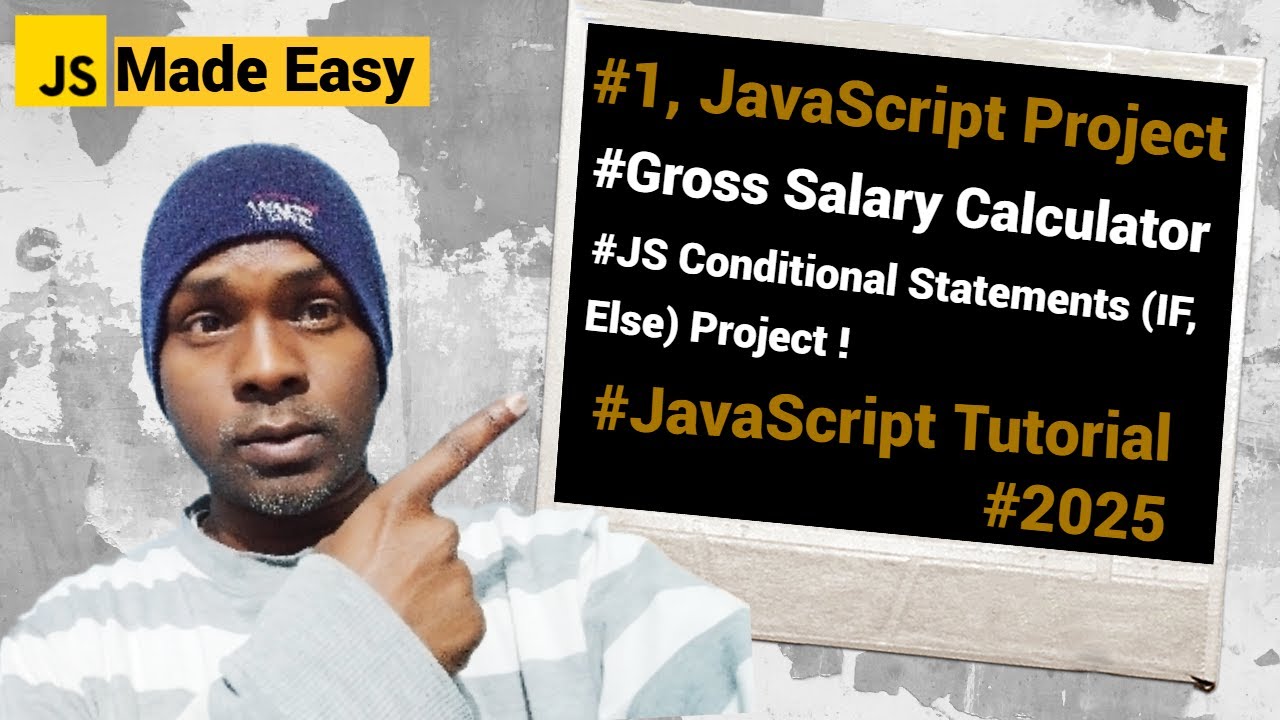 JavaScript Tutorial 2025 - #1, JavaScript Beginners Project - Gross ...