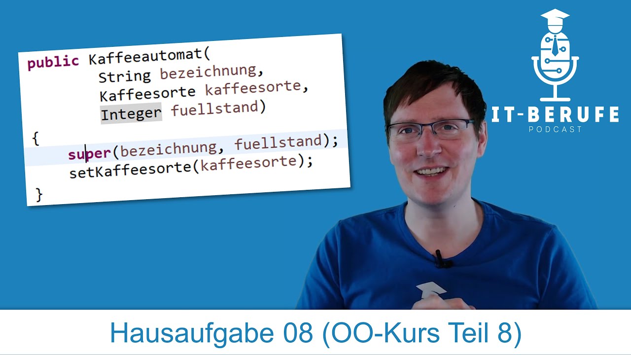 Hausaufgabe 08 - Objektorientierung: Kapselung/Vererbung/Polymorphie - YouTube