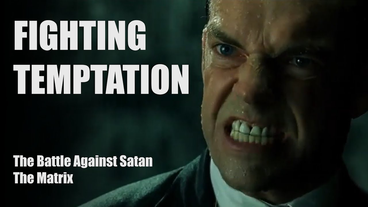 The Battle Against Temptation | The Matrix - YouTube
