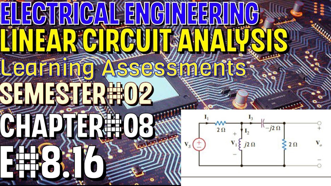 Linear Circuit Analysis Chapter08 E816 Basic Engineering 2625
