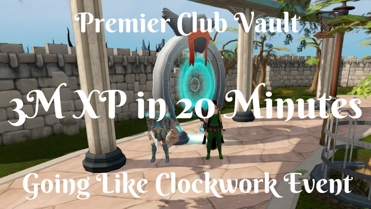 3M XP in 20 minutes... any skill- Premier Club Vault- Going Like ...