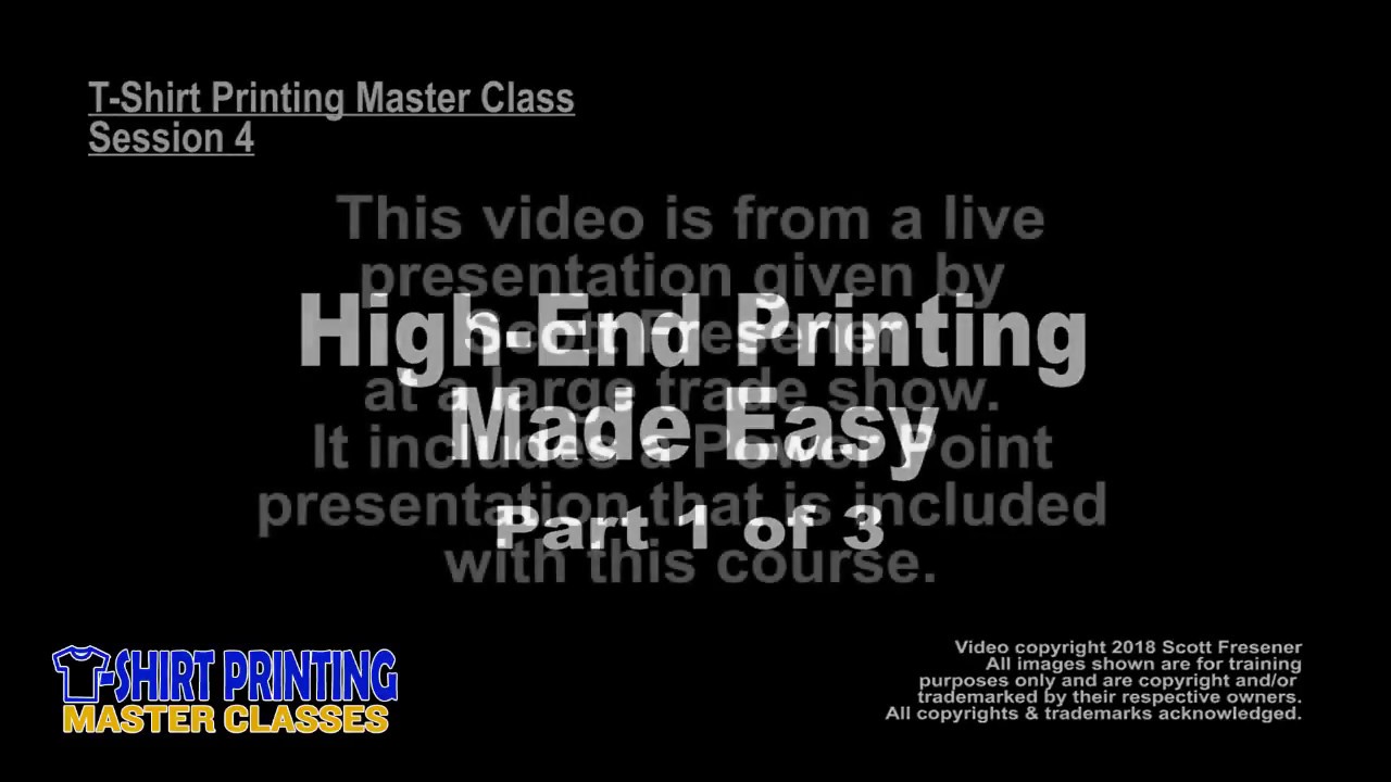 High-End Printing Made Easy - Part One - Master Class Sample Lesson ...
