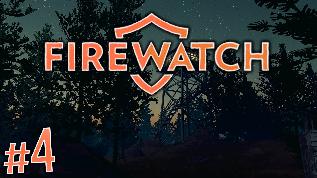 Firewatch Gameplay #4 - June Fire - YouTube