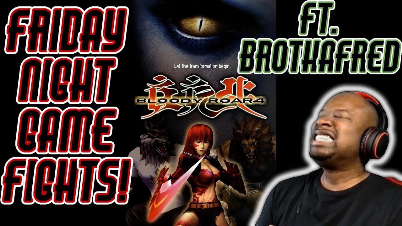 FRIDAY NIGHT GAME FIGHT! Bloody Roar 4 - YouTube