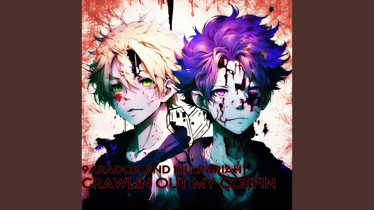 CRAWLIN OUT MY COFFIN (feat. killpariah) - YouTube