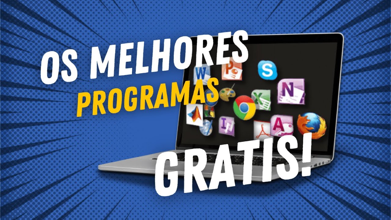 Melhores Programas Gratuitos para PC que Você Precisa Conhecer! - YouTube