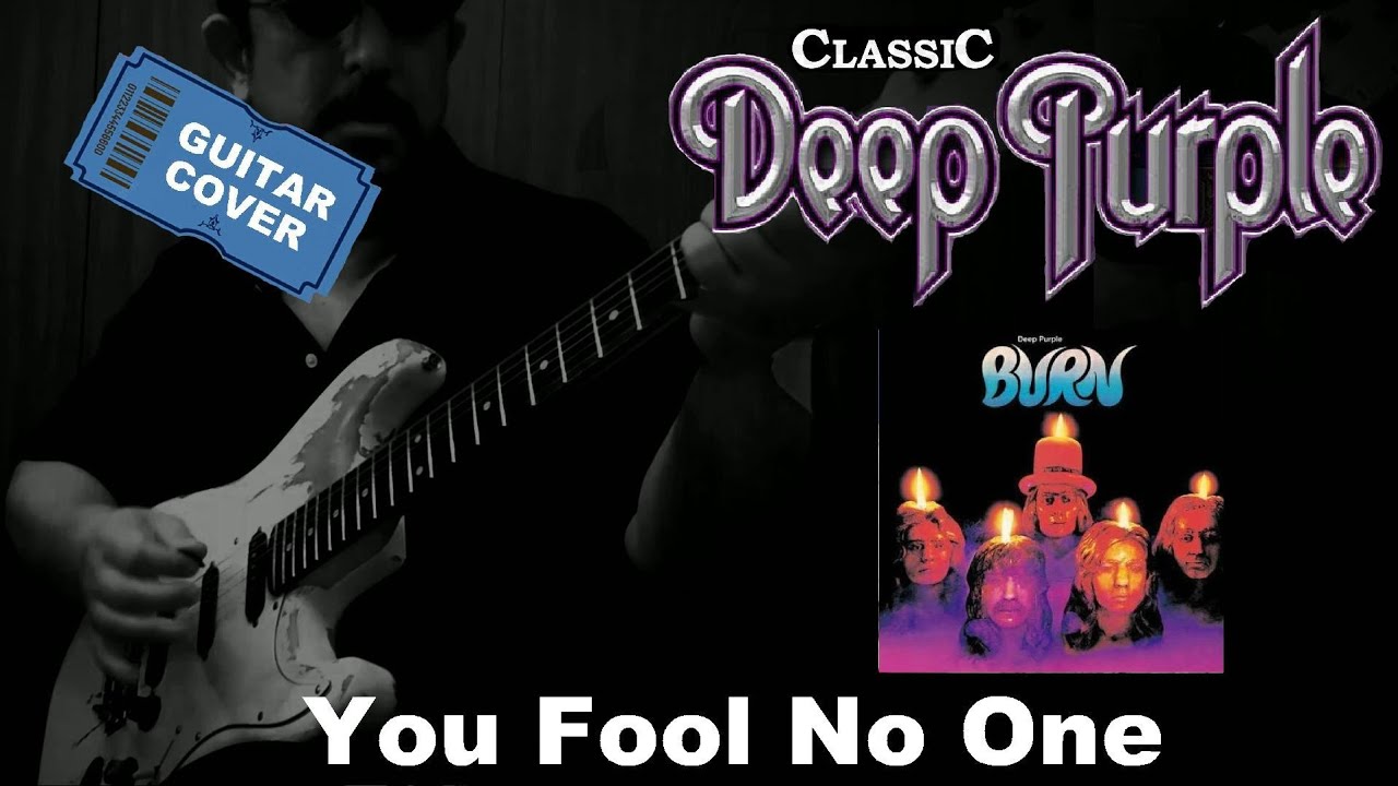 You Fool No One -Deep Purple- 【guitar cover】 - YouTube