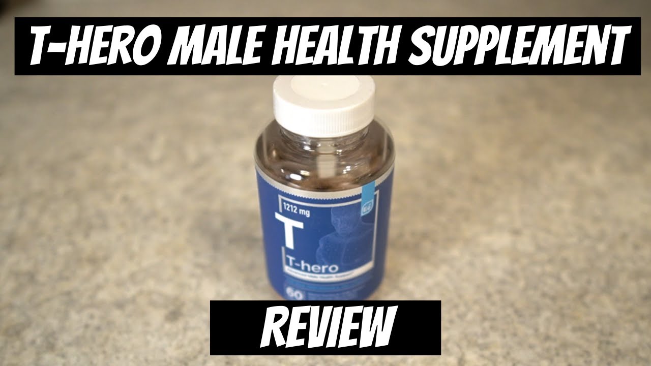 Is It The BEST Male Health Supplement? (T-Hero Supplement Review) - YouTube