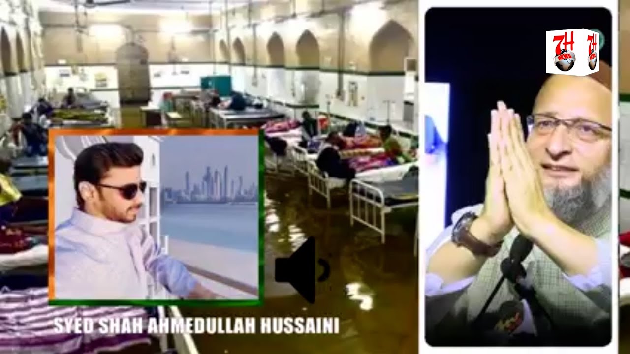 Aqir Kyun Chup Rahe Asad Uddin Owaisi ? | Syed Shah Ahmed Ullah Hussaini Ka Sawal | 7h Tv News ...