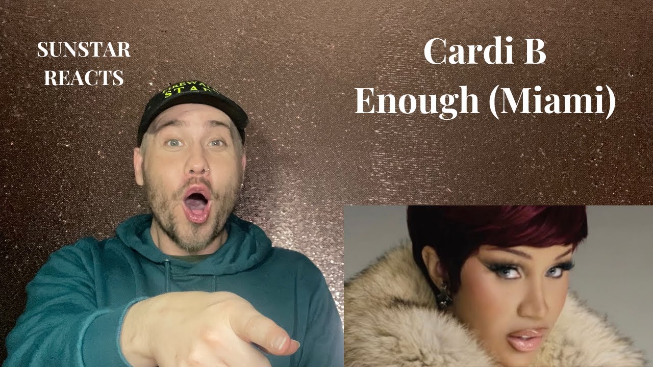 Cardi B - Enough (Miami) [Official Music Video] REACTION #cardib - YouTube