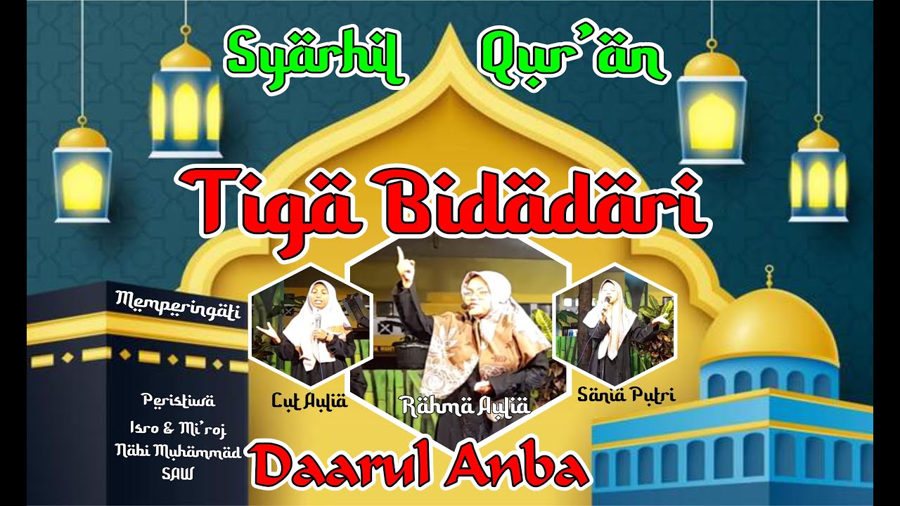 Syarhil Qur'an, Memperingati Isro Mi'roj Nabi Muhammad SAW || Santriyah ...