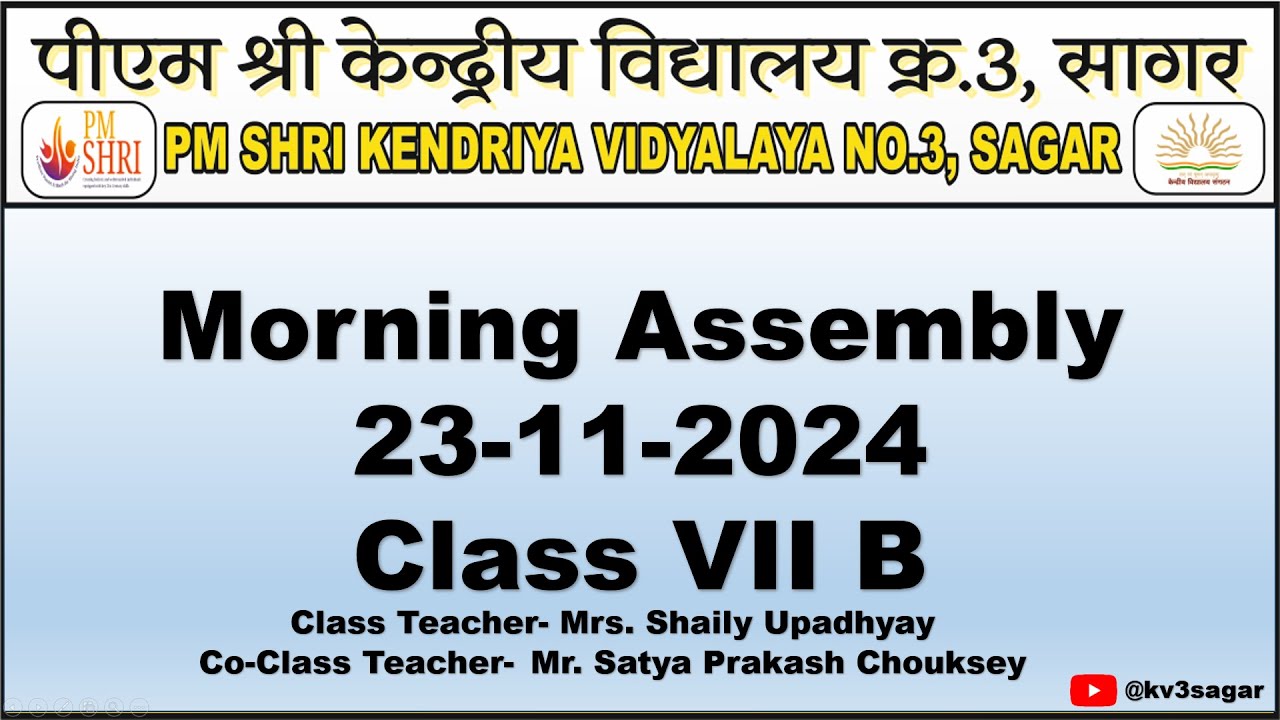 Morning Assembly 23-11-2024 #kvs #kvsrojabalpur - YouTube