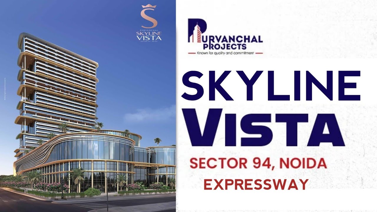 Purvanchal Skyline Vista Sector 94 Noida, Office space and retail, Food ...