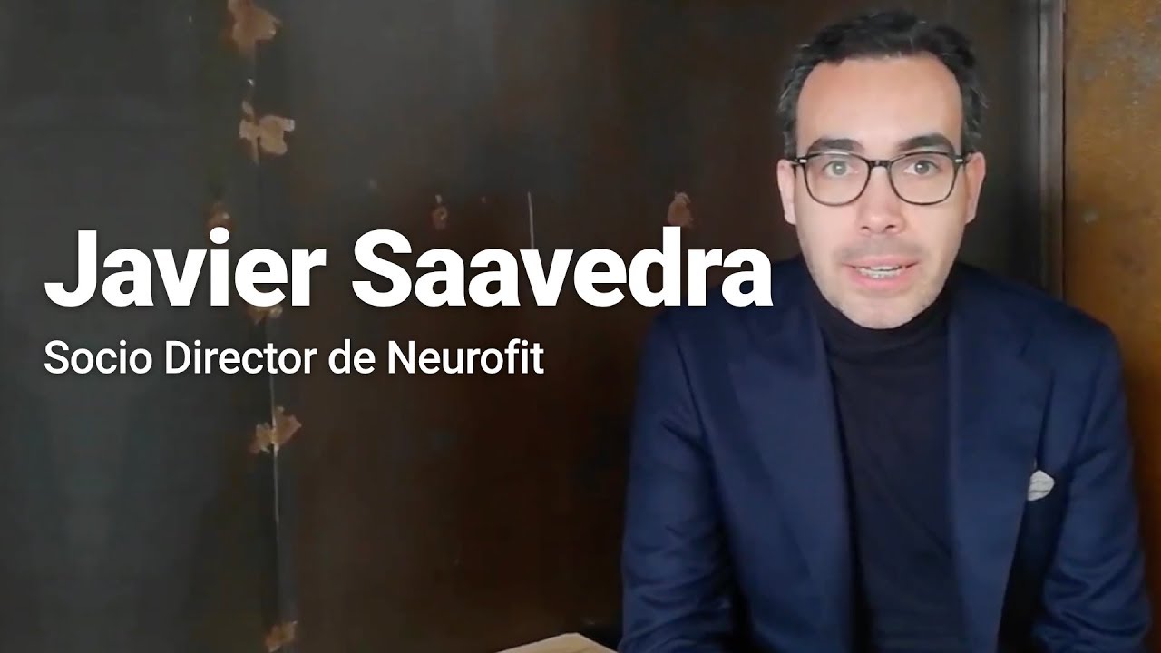 Javier Saavedra, Socio Director de Neurofit: Inversión con impacto ...